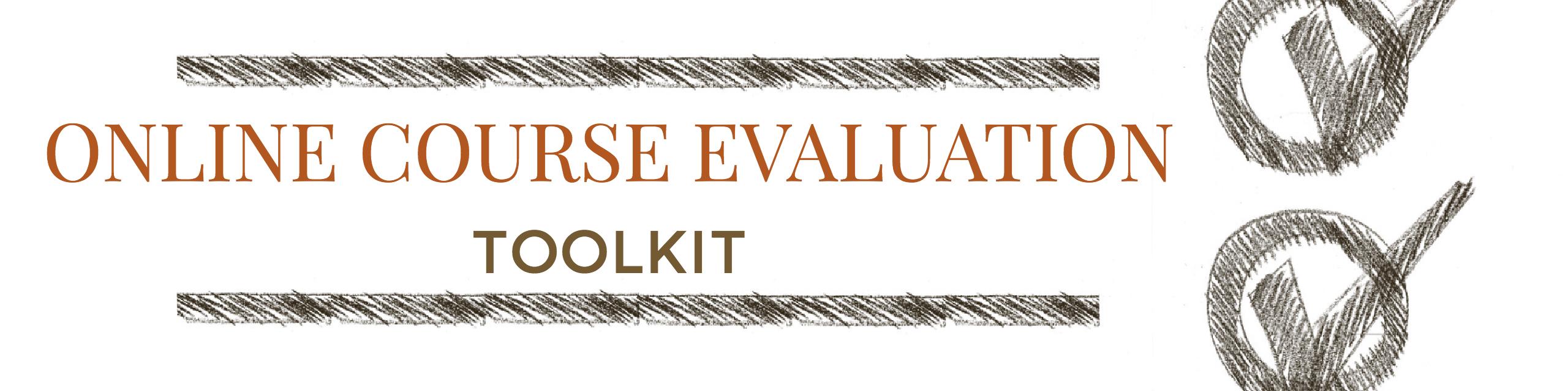 Online Course Evaluation Toolkit – Christopher Bergeron
